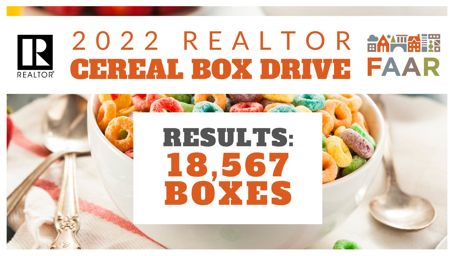REALTOR® and Affiliate Members of FAAR Collect Over 18,000 Boxes of ...